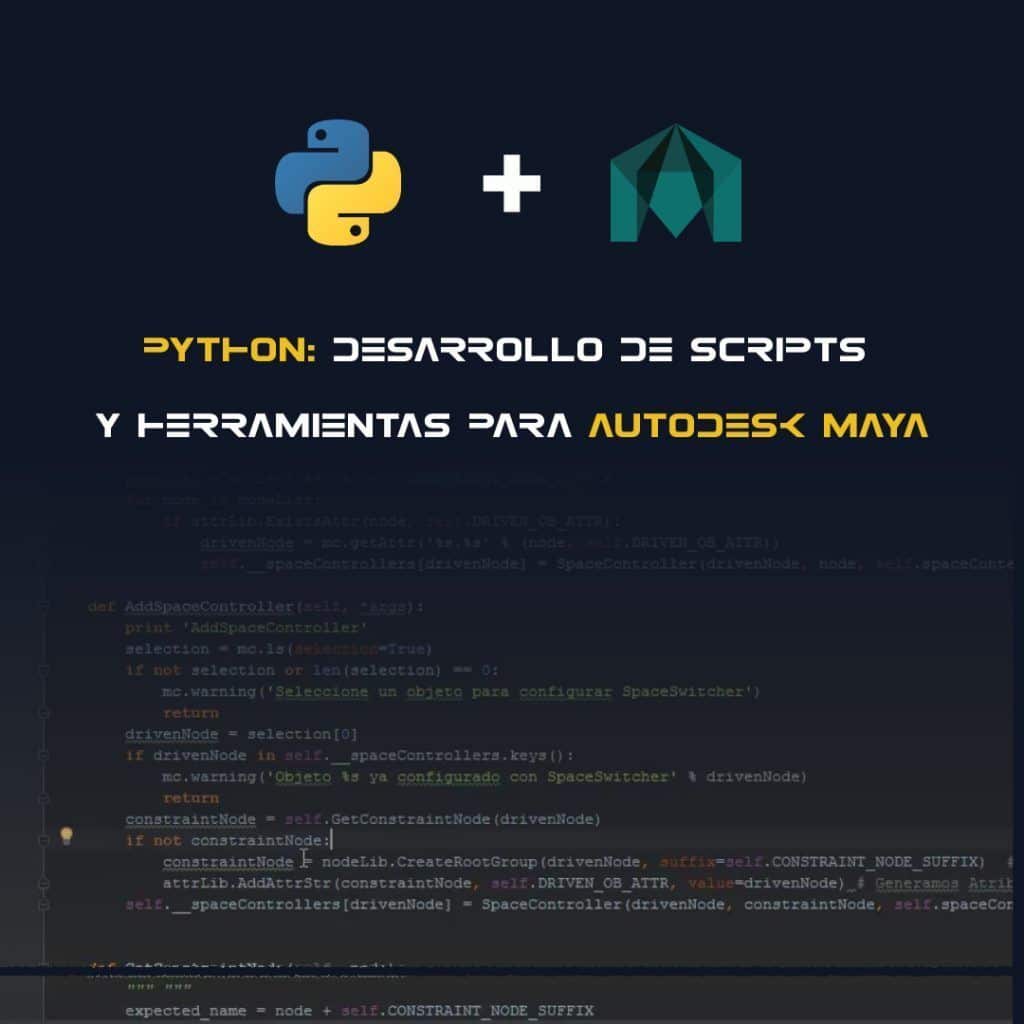 Python: Desarrollo de Scripts y Herramientas para Maya – PlanetaCG