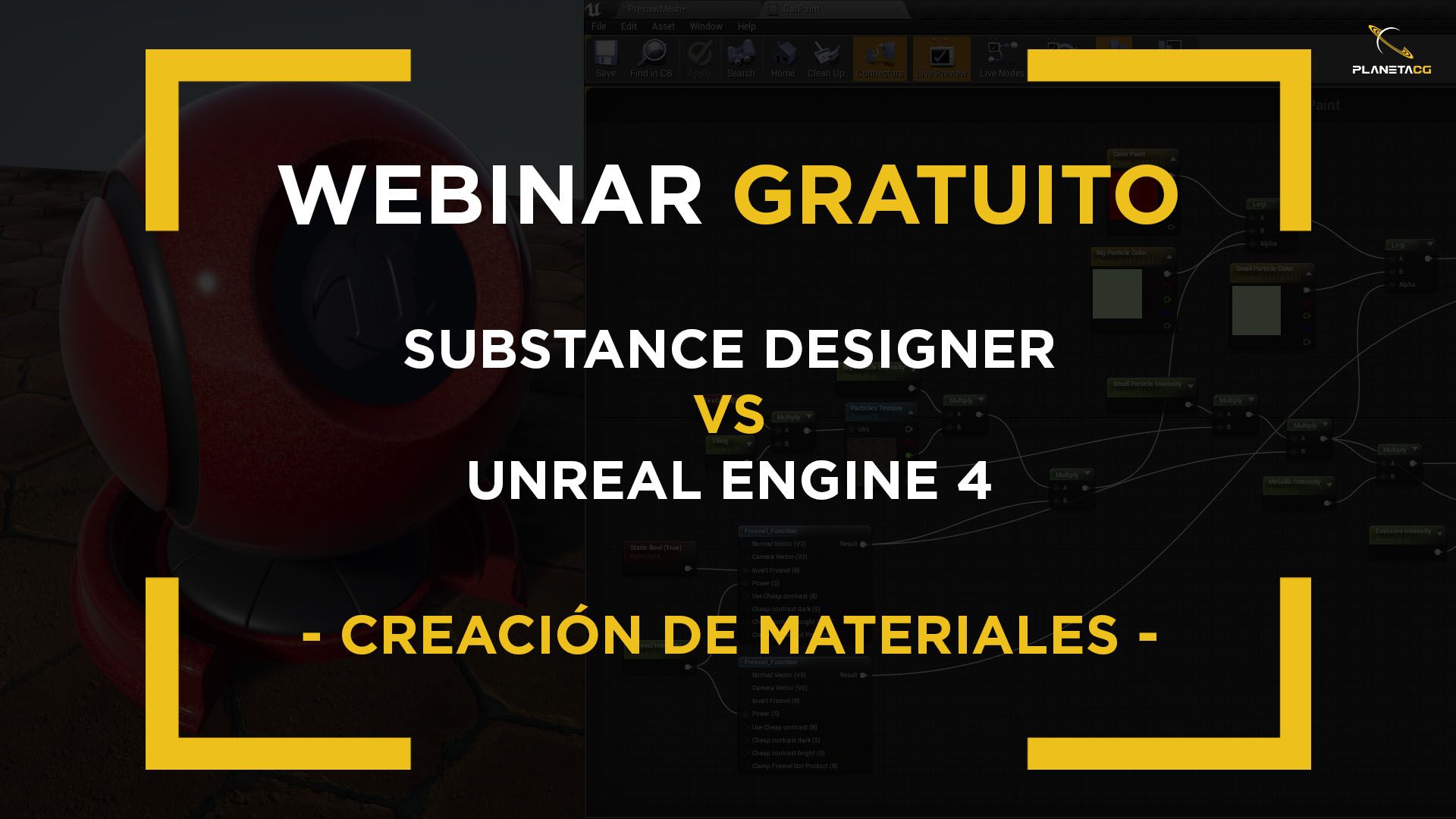 Webinar Gratuito - Creación de Materiales: Substance Designer VS Unreal Engine 4