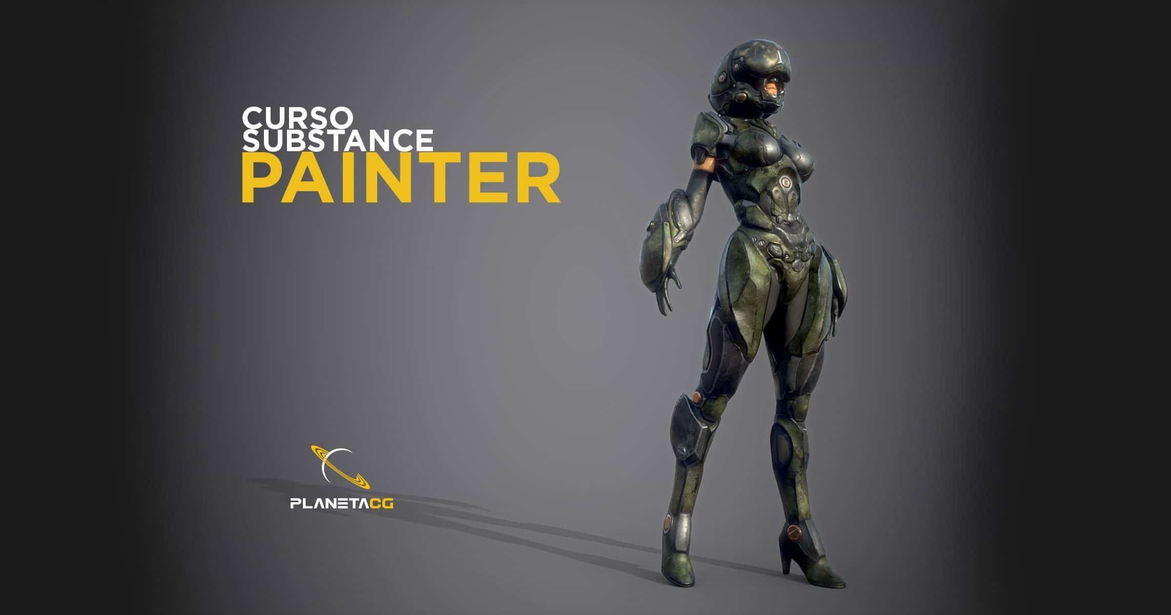 Curso Substance Painter 2017 Texturizado – PlanetaCG